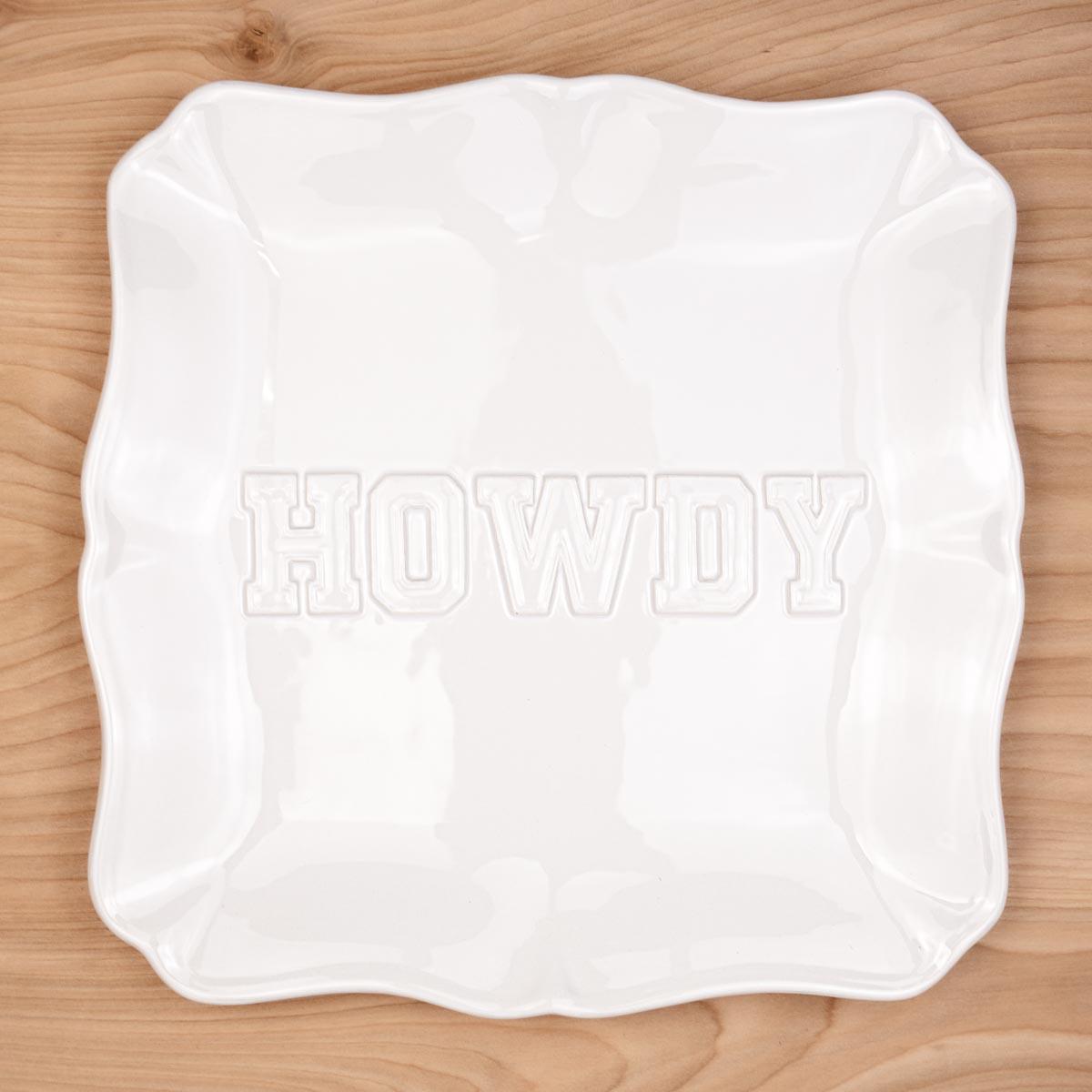 Howdy Embossed Square Platter | The Royal Standard